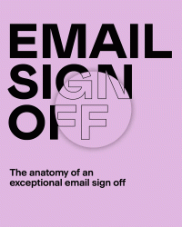 7 Ways to create a memorable email newsletter sign-off - Flodesk